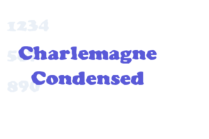 Charlemagne Condensed Font Free [Download Now]