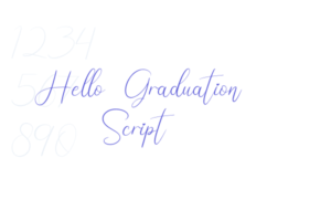 Hello Graduation Script Font Free [Download Now]