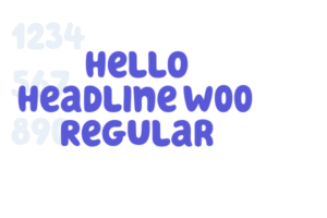 Hello Headline W00 Regular Font Free [Download Now]
