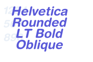 Helvetica Rounded LT Bold Oblique Font Free [Download Now]