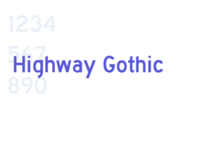Highway Gothic Font Free [Download Now]