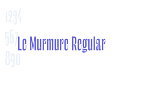Le Murmure Regular Font Free [Download Now]