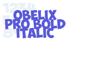 Obelix Pro Bold Italic Font Free [Download Now]