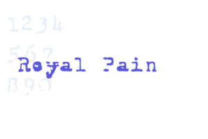 Royal Pain Font Free [Download Now]
