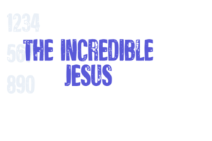 The Incredible Jesus Font Free [Download Now]