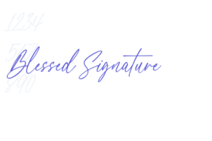 Blessed Signature Font Free [Download Now]