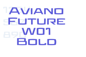 Aviano Future W01 Bold Font Free [Download Now]