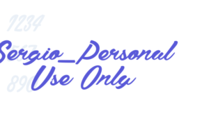Sergio_Personal Use Only - Font Free Download