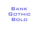 Bank Gothic Bold Font Free [Download Now]