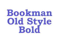 Bookman Old Style Bold Font Free [Download Now]
