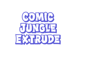 Comic Jungle Extrude Font Free [Download Now]
