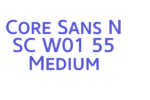 Core Sans N SC W01 55 Medium Font Free [Download Now]