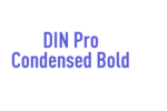 DIN Pro Condensed Bold Font Free [Download Now]
