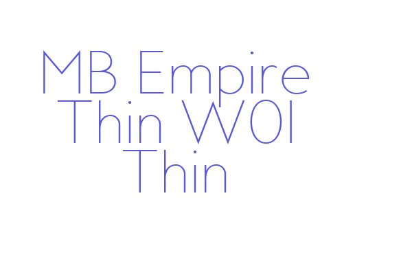 MB Empire Thin W01 Thin Font Free [Download Now]