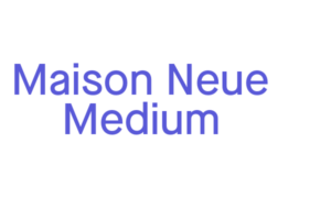 Maison Neue Medium Font Free [Download Now]