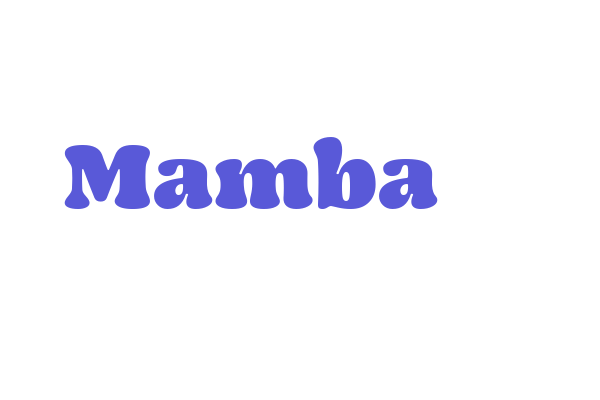 Mamba Font Free [Download Now]