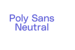 Poly Sans Neutral Font Free [Download Now]