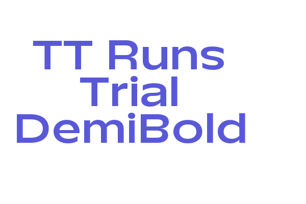 TT Runs Trial DemiBold Font Free [Download Now]