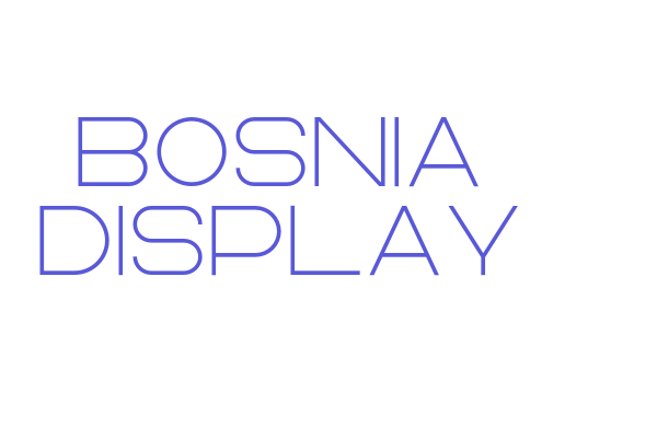 Bosnia Display Font Free [Download Now]