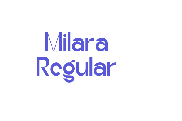Milara Regular Font Free [Download Now]